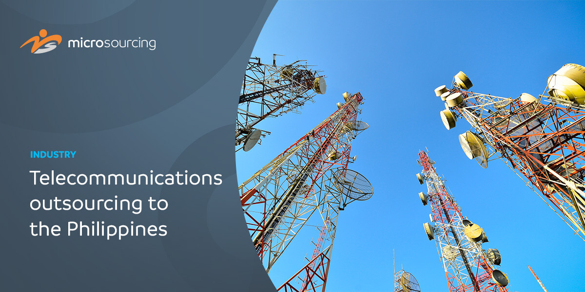 Outsourcing services in telecommunications industry | MicroSourcing